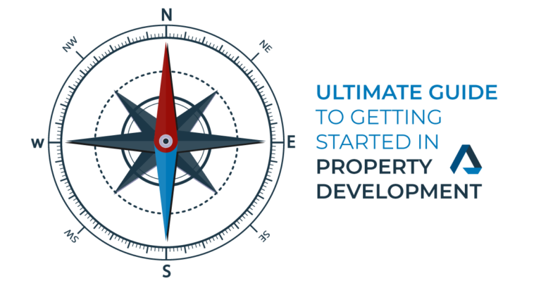 Ultimate Guide To Getting Started In Property Development